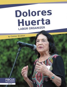Dolores Huerta – Children's Book Council
